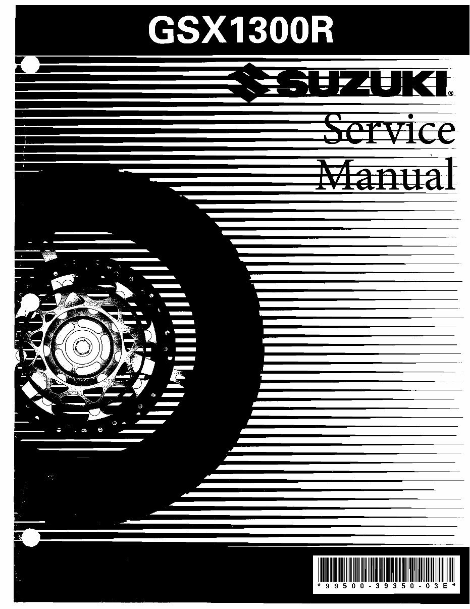 2008 SUZUKI GSX1300R HAYABUSA Motorcycle Service & Repair Manual ...